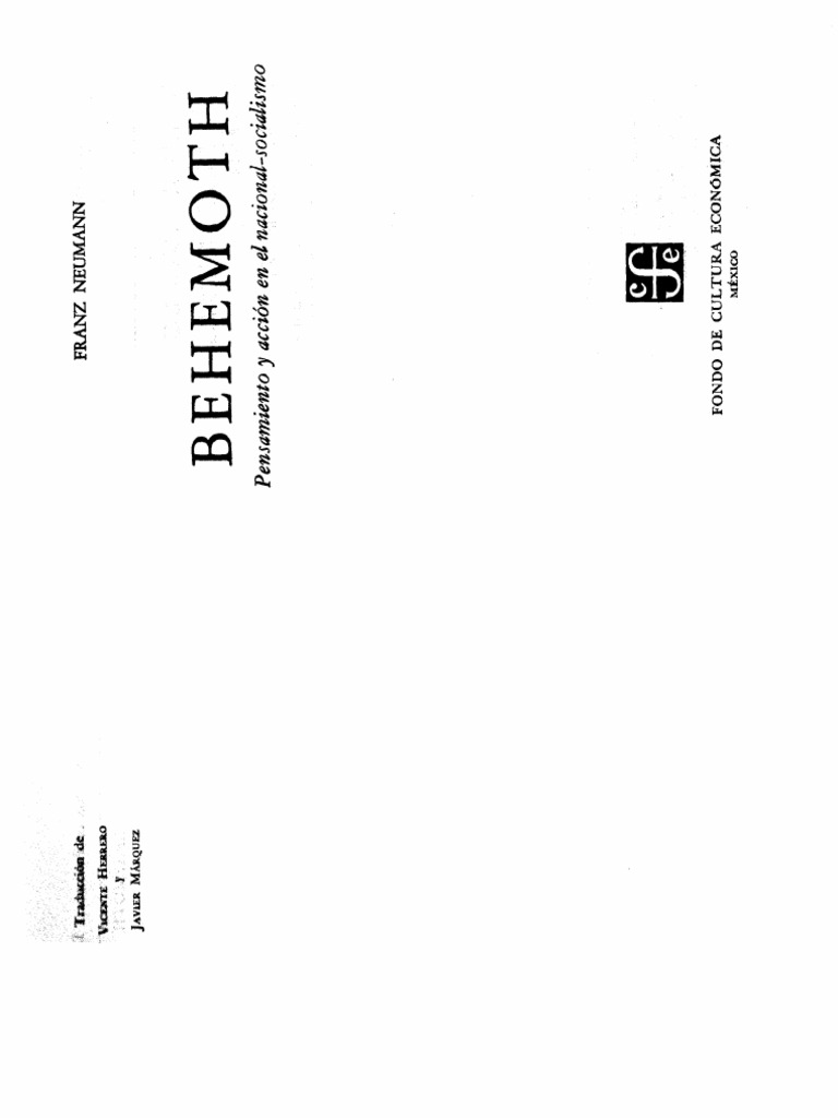 Behemoth Pensamiento y Acción en El Nacional-Socialismo - Franz Neumann ...