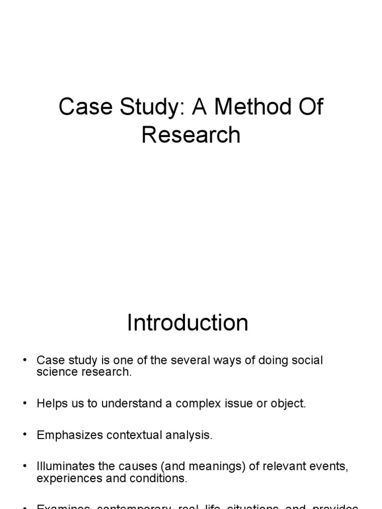 Case Study: A Method of Research | PDF | Case Study | Validity (Statistics)