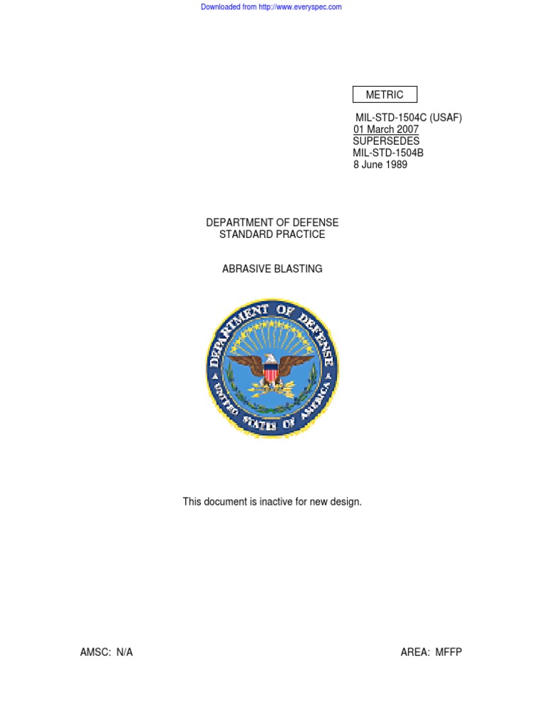 Metric MIL-STD-1504C (USAF) 01 March 2007 Supersedes MIL-STD-1504B 8 ...