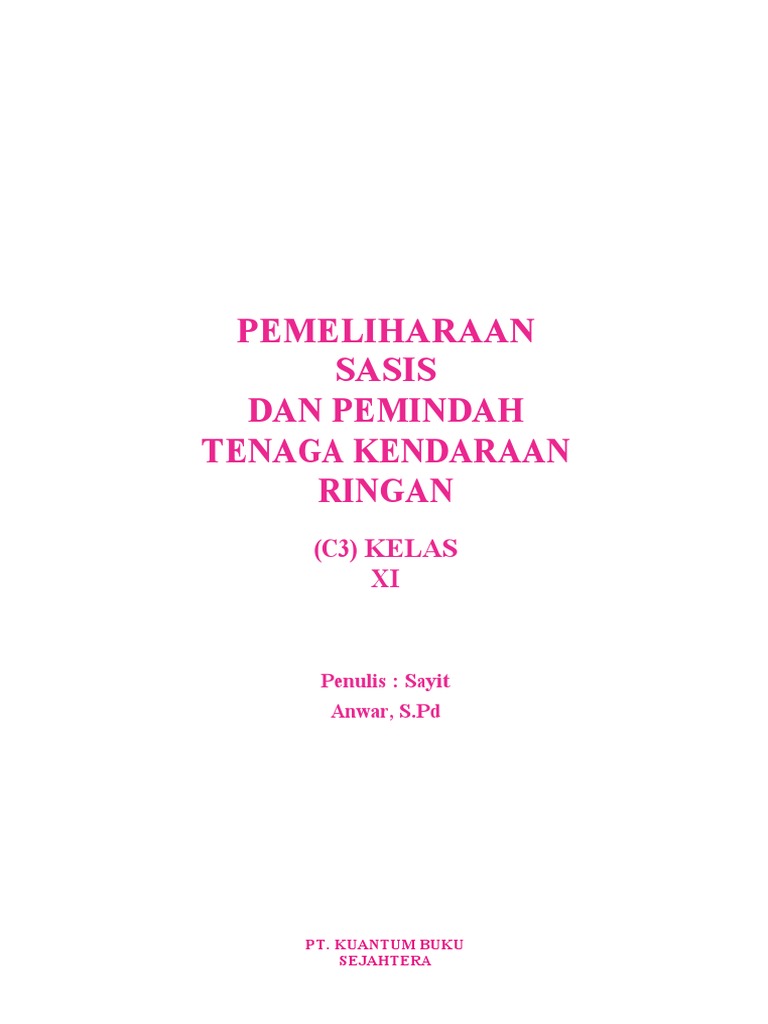 PSPT Pemeliharaan Sasis Dan Pemindahan Tenaga Kendaraan Ringan XI | PDF
