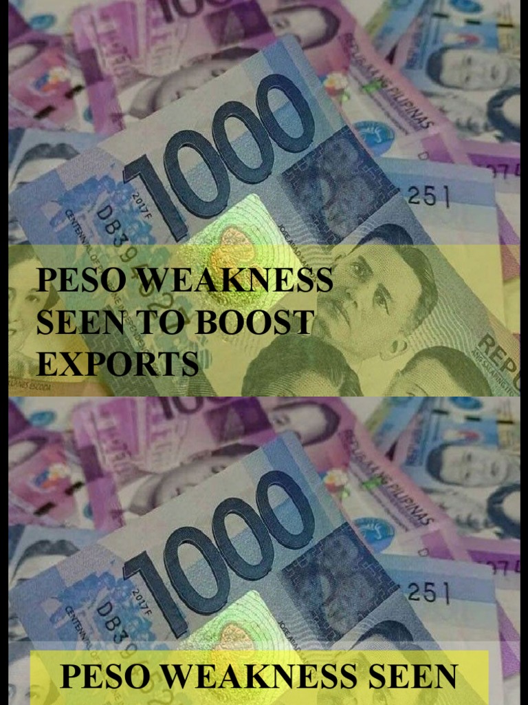 Peso Weakness Seen To Boost Exports | PDF