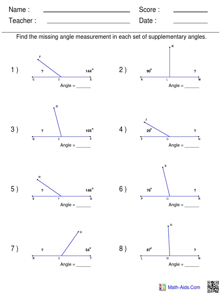 Name: Teacher: Date: Score:: Find The Missing Angle Measurement in Each Set of Supplementary ...