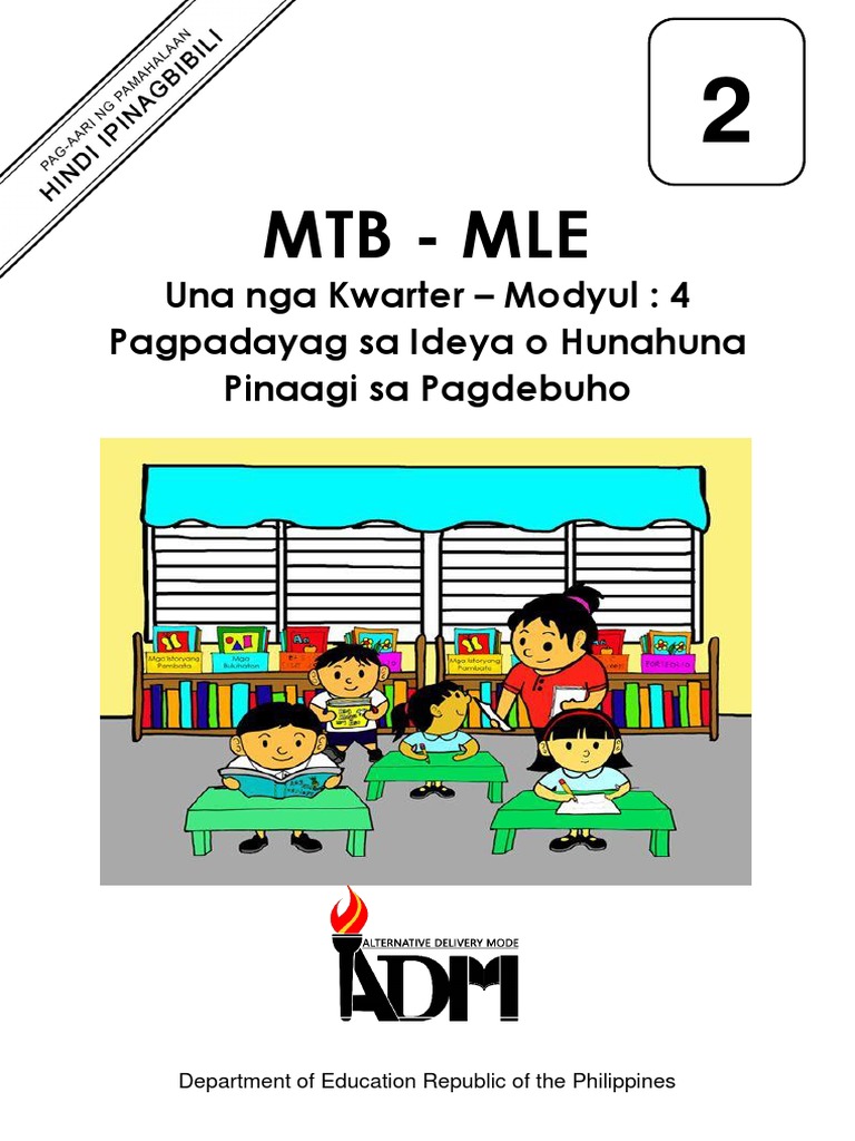 MTB2 - Q1 - Mod4 - Pagpadaya Sa Ideya o Hunahuna Pinaagi Sa Pagdebuho - Version3 | PDF