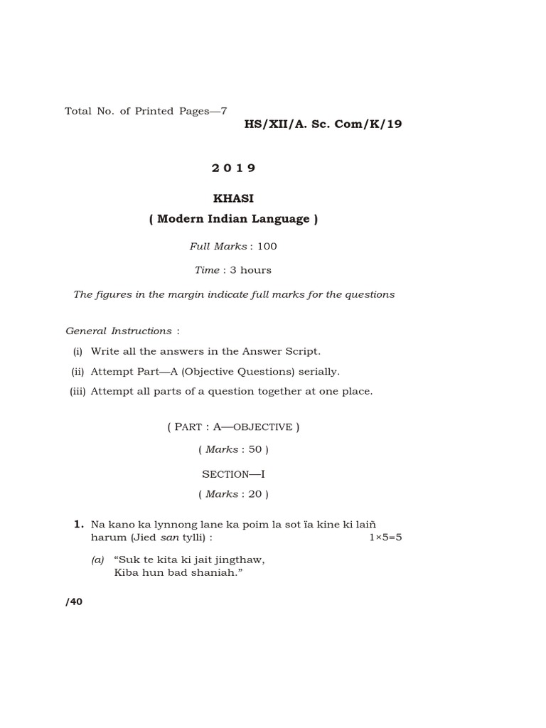 HS/XII/A. Sc. Com/K/19: Full Marks: 100 Time: 3 Hours The Figures in ...