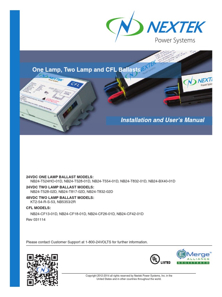 One Lamp, Two Lamp and CFL Ballasts: Installation and User S Manual ...