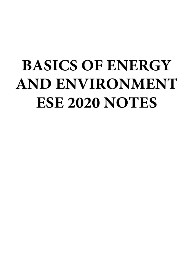 A Comprehensive Overview of Energy and Environmental Basics for ESE ...