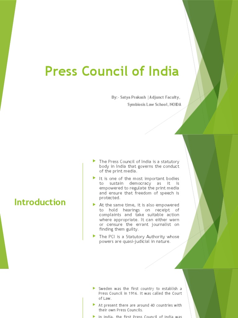 Press Council of India: By:-Satya Prakash - Adjunct Faculty, Symbiosis ...