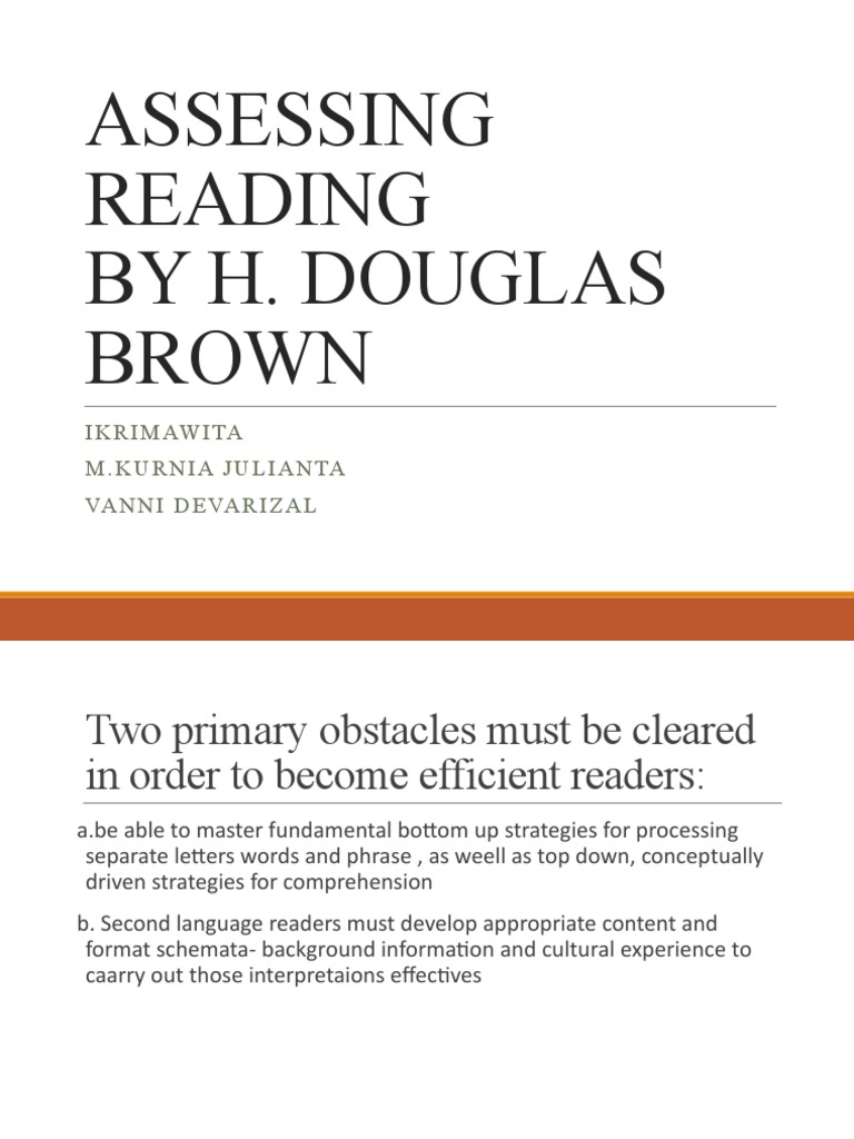 Assessing Reading by H. Douglas Brown: Ik Rimawita M.Ku RN Ia Ju Lia Nta Vannidevarizal | PDF ...
