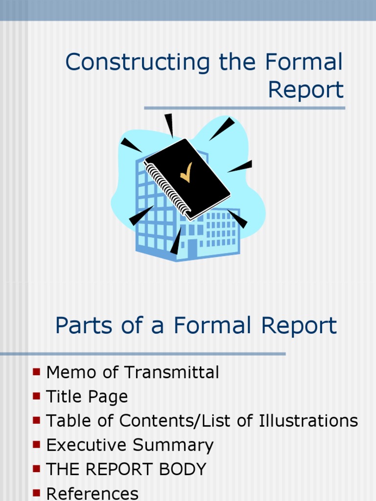 FORMAL Constructing The Formal Report | PDF | Paragraph | Communication