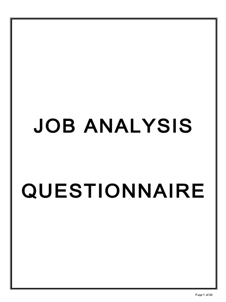 Job Analysis Questionnaire: Page 1 of 24 | PDF | Occupational Safety ...