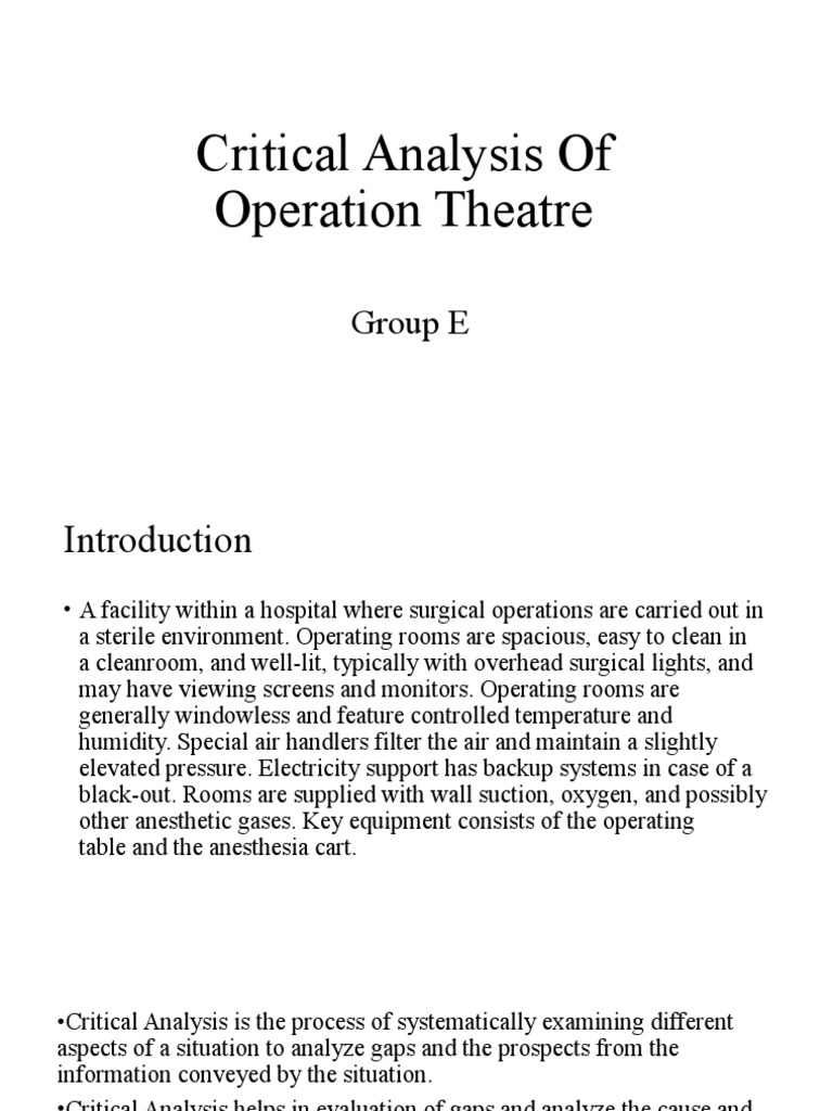 Critical Analysis of Operation Theatre: Group E | PDF | Operating ...
