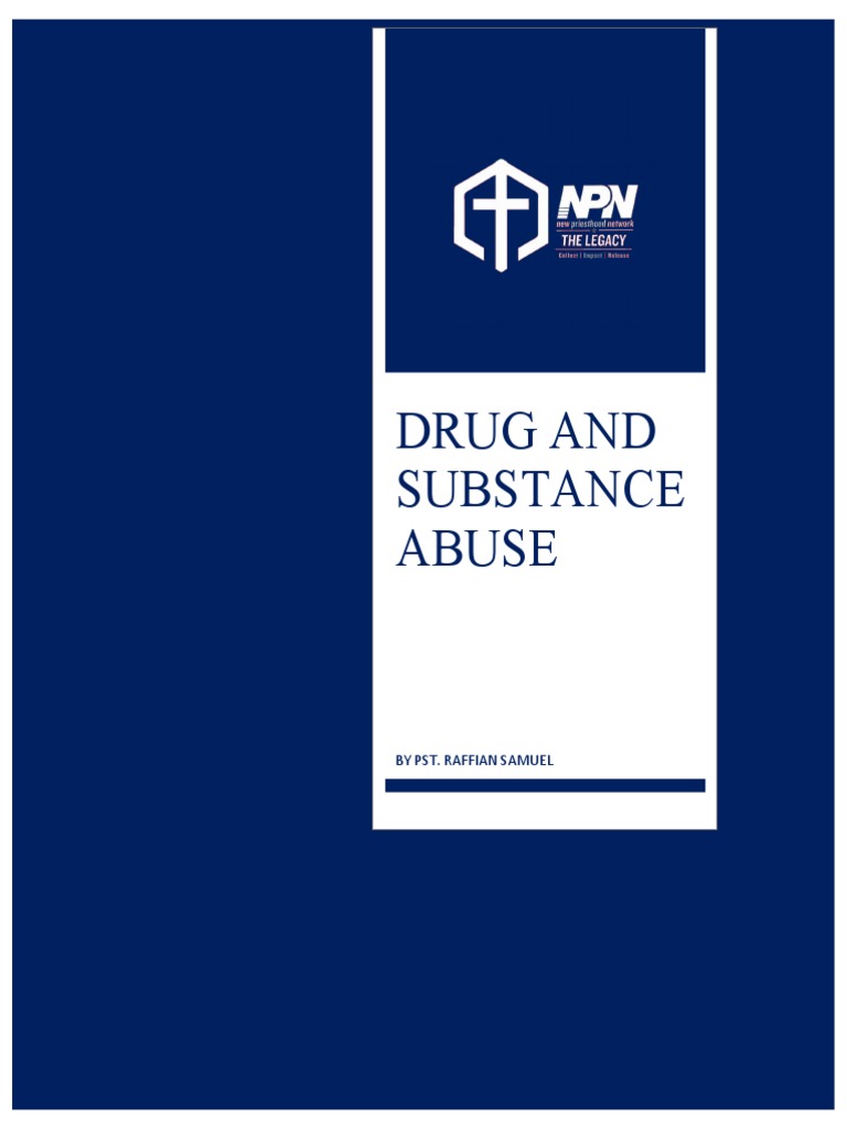 Drugs and Substance Abuse | PDF | Drugs | Substance Abuse