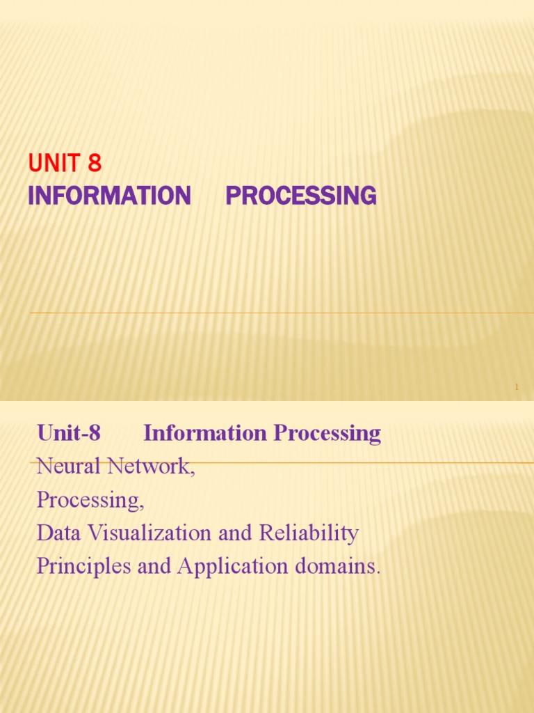 Unit 8: Information Processing | PDF | Artificial Neural Network ...
