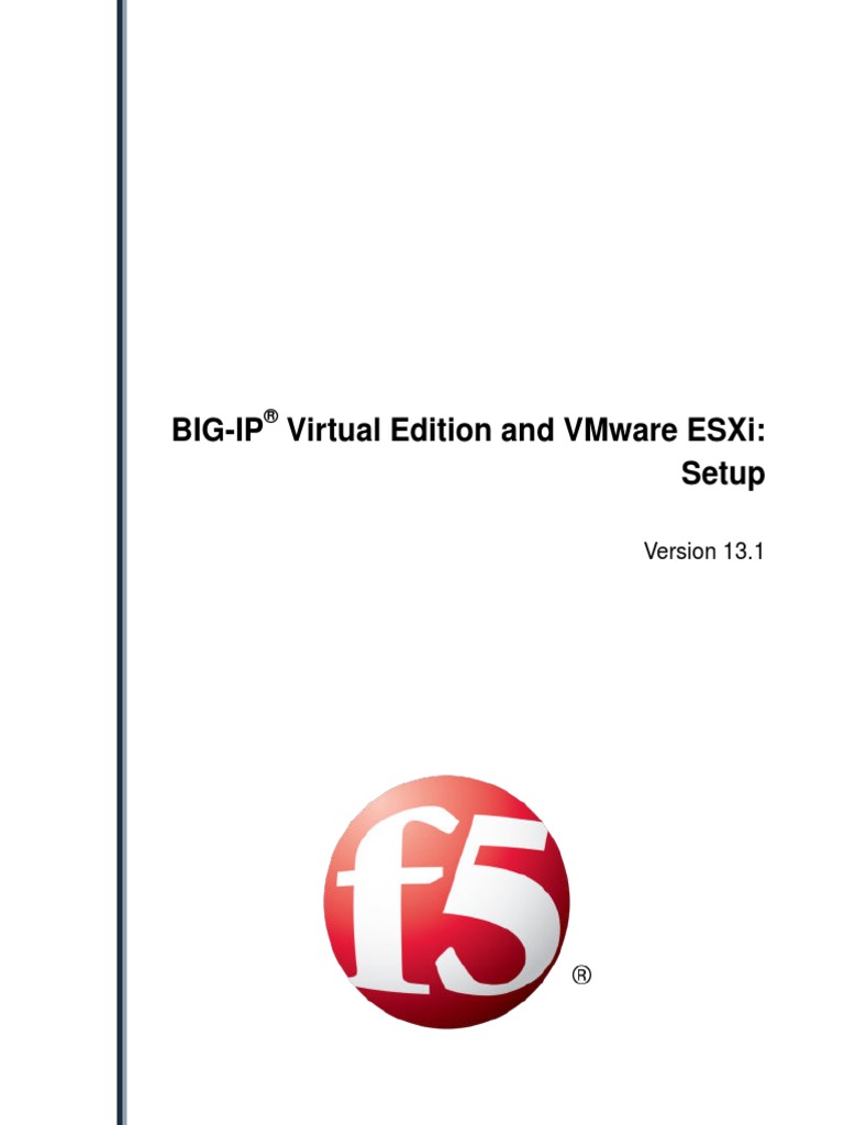 Big-Ip Virtual Edition and Vmware Esxi: Setup | PDF | Ip Address | I Pv6