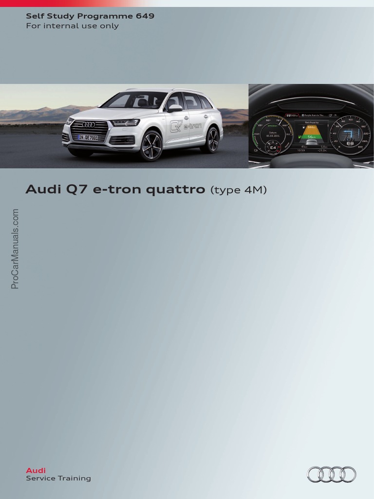 SSP 649 Audi Q7 e Tron Quattro Type 4M | PDF | Throttle | Airbag