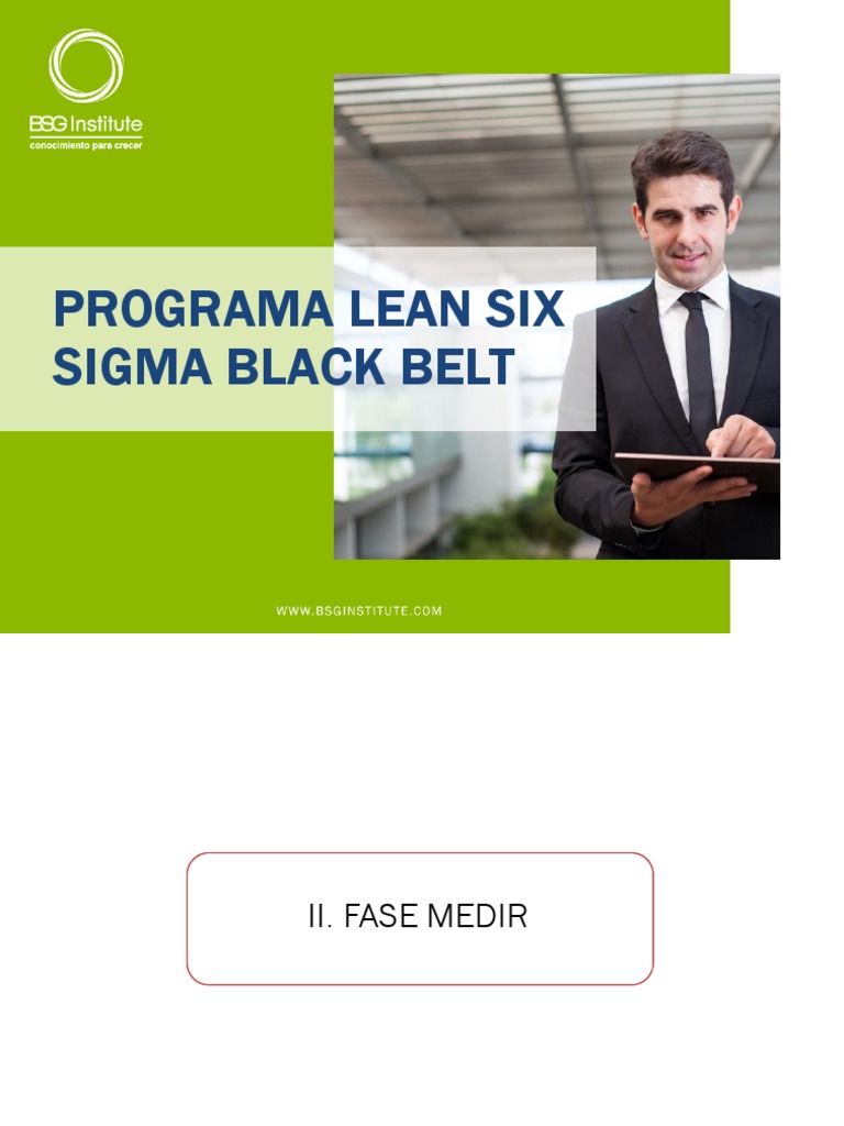 Determinando el desempeño actual del proceso mediante mediciones estadísticas en la fase Medir ...