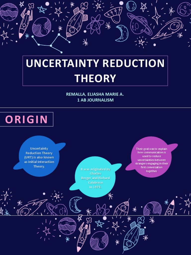 Uncertainty Reduction Theory | PDF | Interpersonal Communication ...