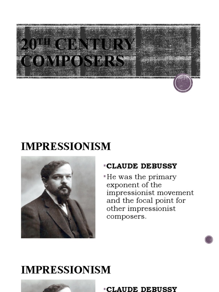 20TH Century Composers | PDF | Impressionism | Musical Compositions