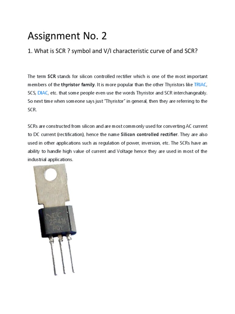 Assignment No. 2: 1. What Is SCR ? Symbol and V/I Characteristic Curve ...