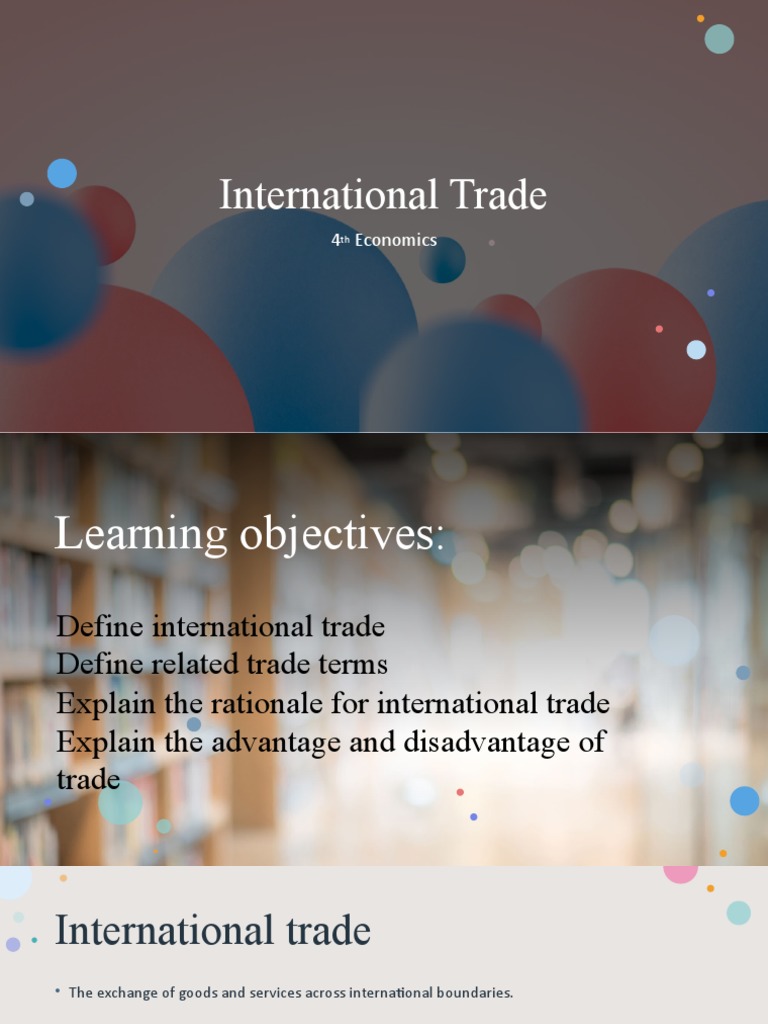 Understanding International Trade: Definitions, Theories, and Impacts ...