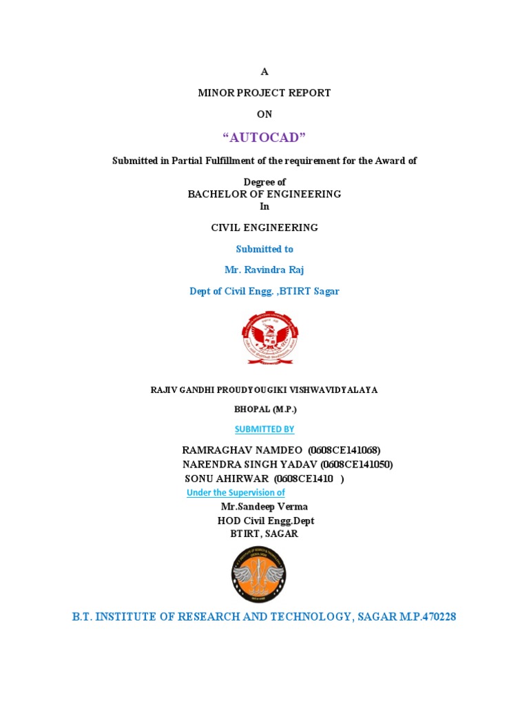 "Autocad": Submitted To Mr. Ravindra Raj Dept of Civil Engg., BTIRT ...