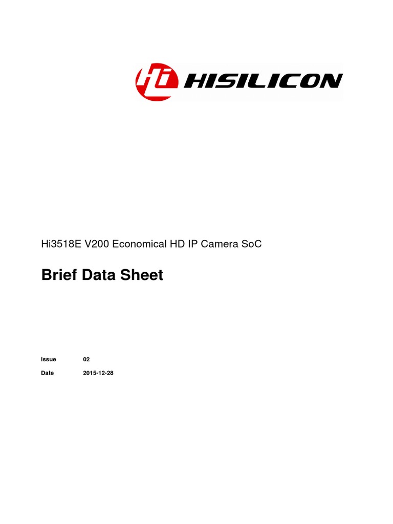 Brief Data Sheet: Hi3518E V200 Economical HD Ip Camera Soc | PDF ...