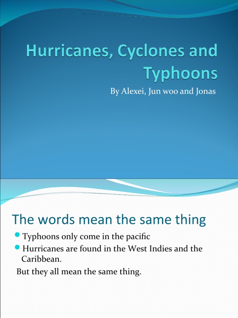 Hurricanes, Cyclones and Typhoons | PDF