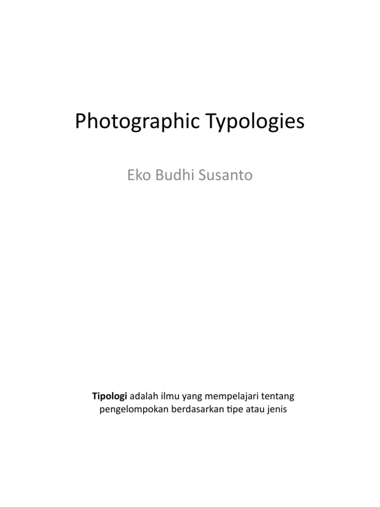 Photographic Typologies: Grouping Photos by Type and Class to Reveal ...
