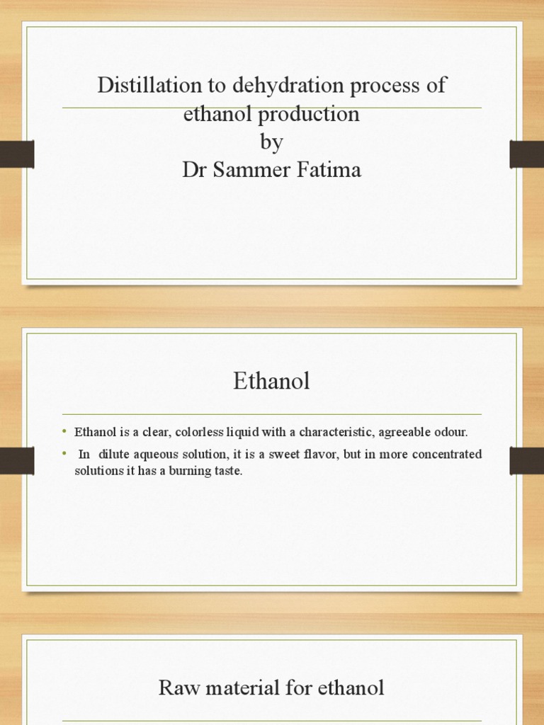 Distillation To Dehydration Process of Ethanol Production | PDF | Ethanol | Fermentation