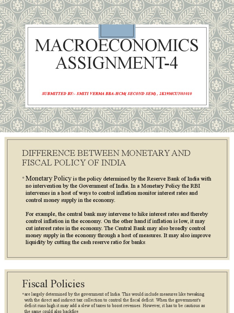 Macroeconomics Assignment-4: Submitted By:-Smiti Verma Bba-Hcm (Second ...