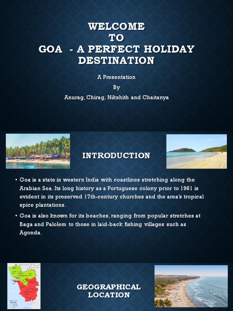 Welcome TO Goa - A Perfect Holiday Destination: A Presentation by ...