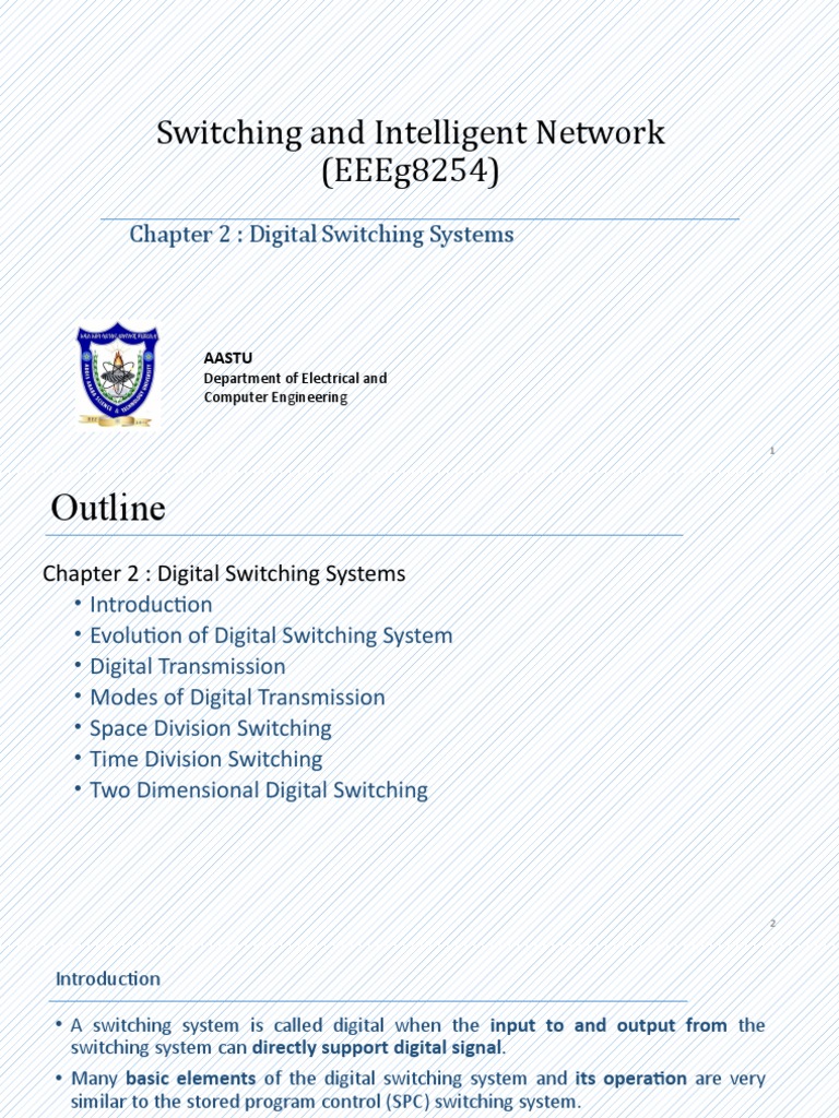 Digital Switching Systems: An Overview of Digital Transmission, Space ...