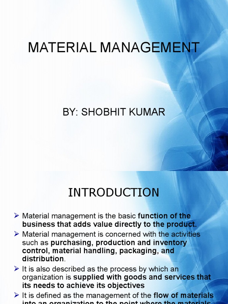Material Management: By: Shobhit Kumar | PDF | Inventory | Business