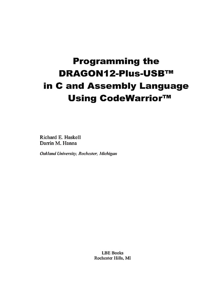 Programming The DRAGON12-PLUS-USB in C and Assembly Language Using ... Programming The DRAGON12-PLUS-USB in C and Assembly Language Using ...