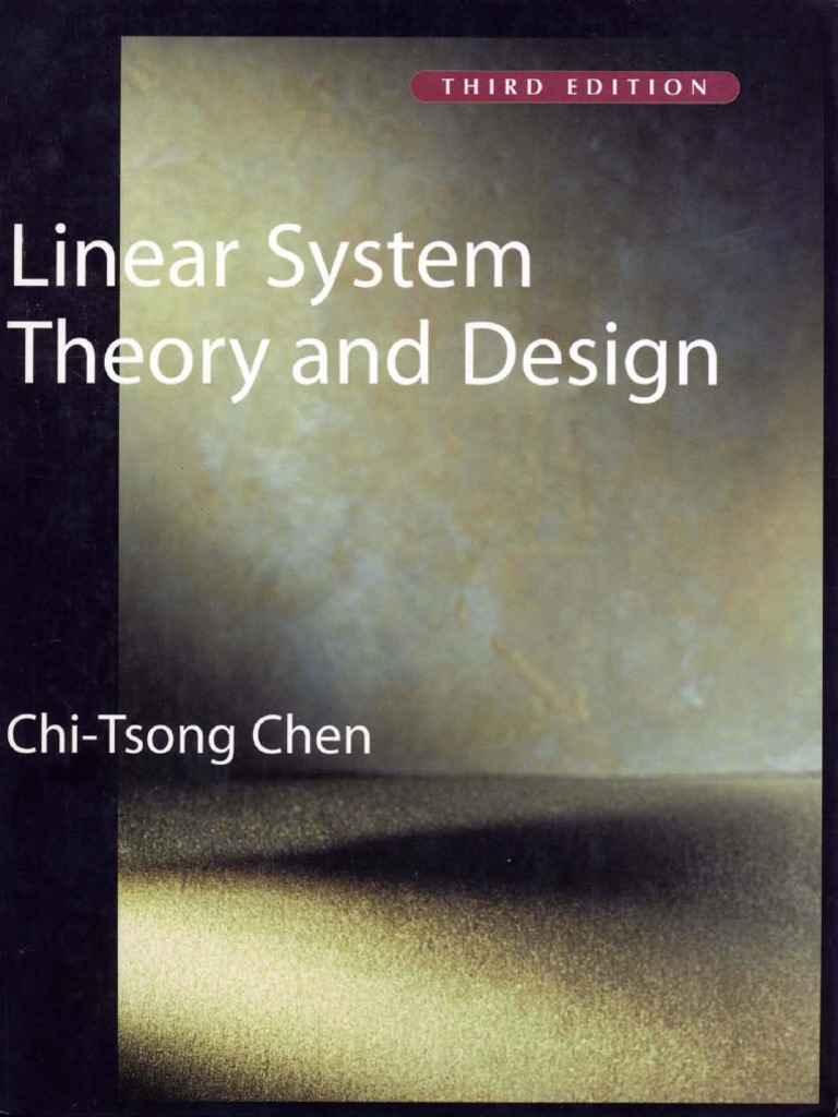 Book - Linear System Theory and Design - Chen - 1999 | PDF
