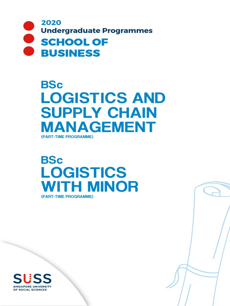 BSc Logistics and Supply Chain Management (Part-Time Programme) and BSc ...
