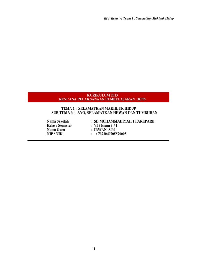 RPP Tema 1 ST 3 Ayo, Selamatkan Hewan Dan Tumbuhan | PDF