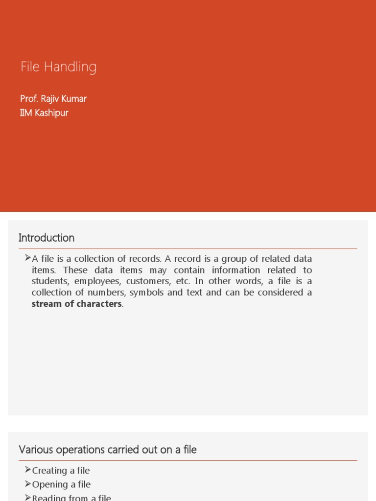 Session 12, Ch13-File Handling | PDF | Text File | Computer File