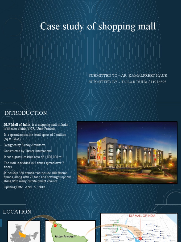 DLF Mall of India Case Study | PDF | Green Building | Shopping Mall