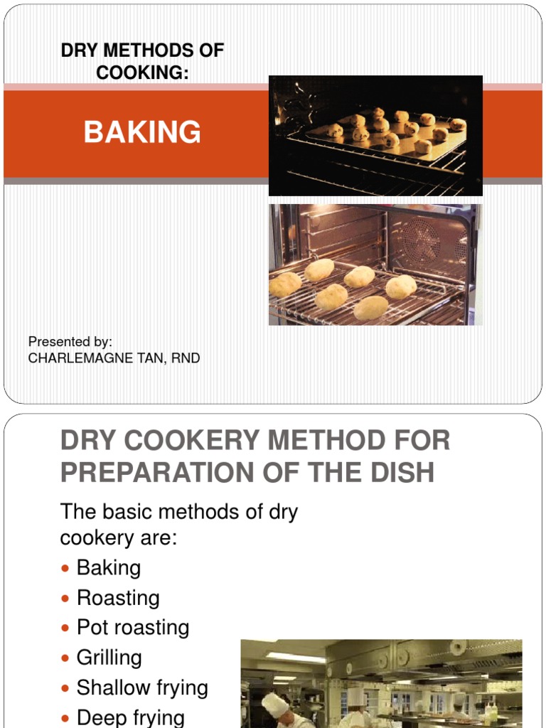 Baking: Dry Methods of Cooking | PDF