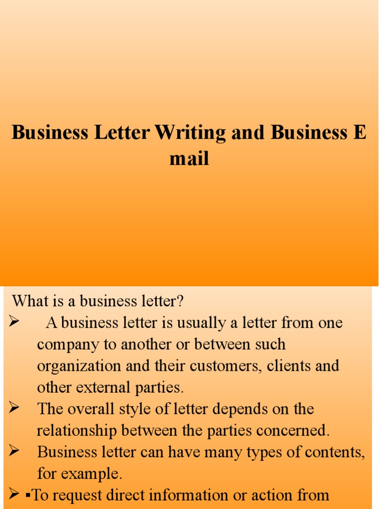 Business Letter Writing and Business E Mail Business Letter Writing and ...