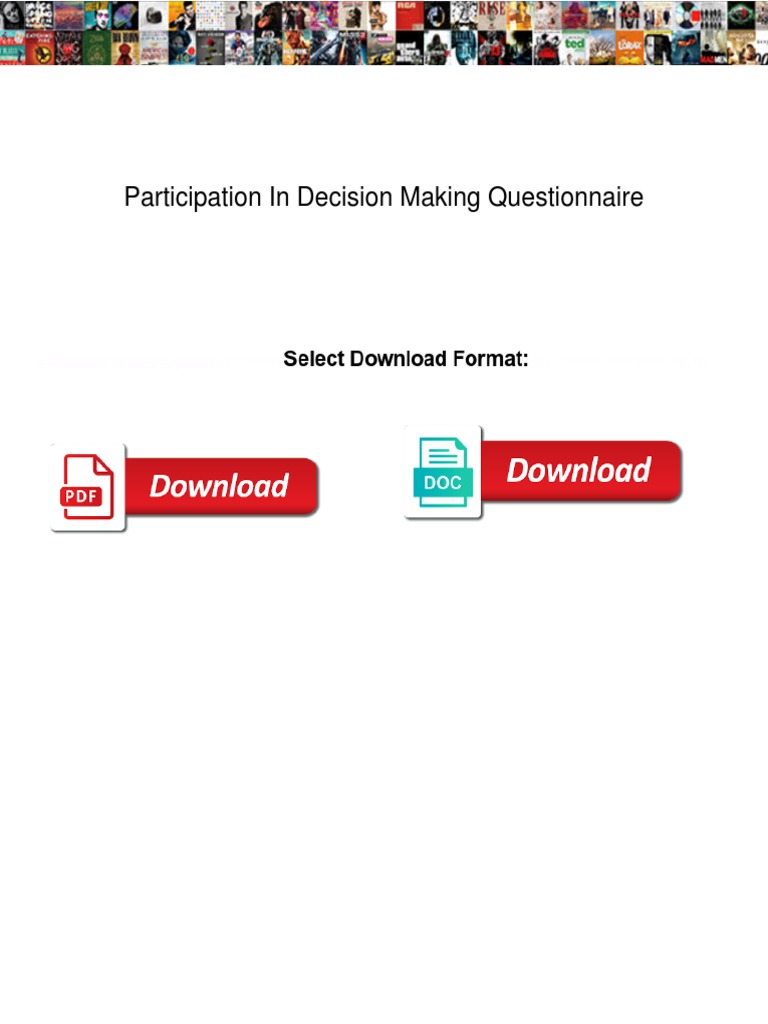 Participation in Decision Making Questionnaire | PDF | Decision Making ...