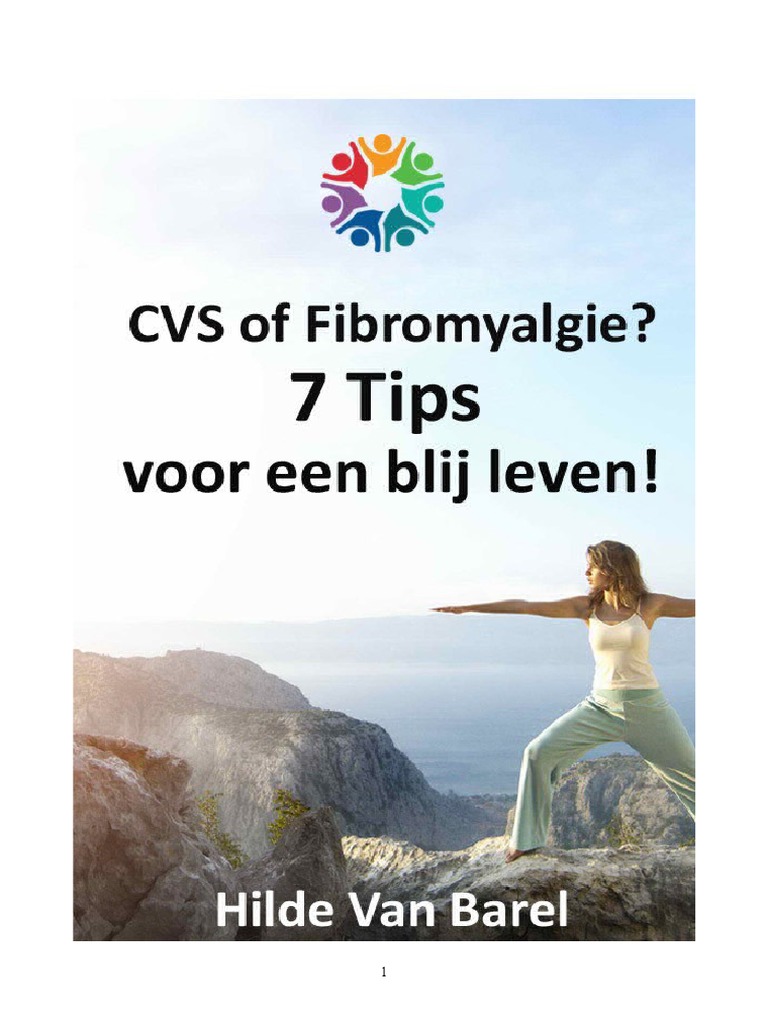 7 Manieren Voor Een Gelukkiger Leven Met Fibromyalgie en CVS | PDF