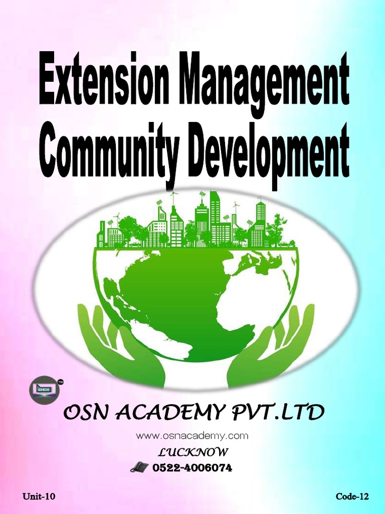 891566643180unit-10 - Extension Management and Community Development ...