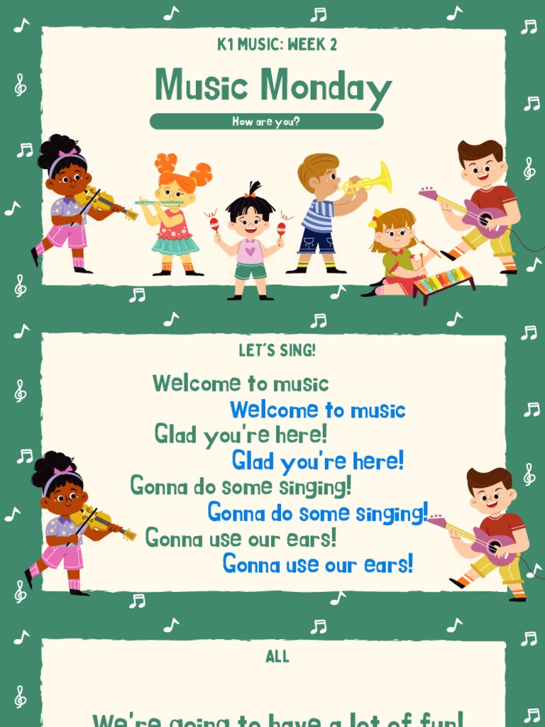 K1 Music - Week 2 | PDF | Language Arts & Discipline | Art