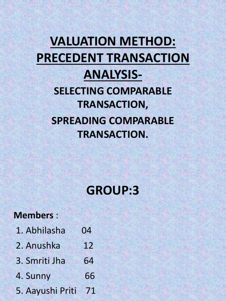 Valuation Method: Precedent Transaction Analysis-: Selecting Comparable ...