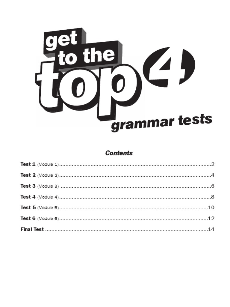 Get To The Top - 4 - Grammar Tests | PDF