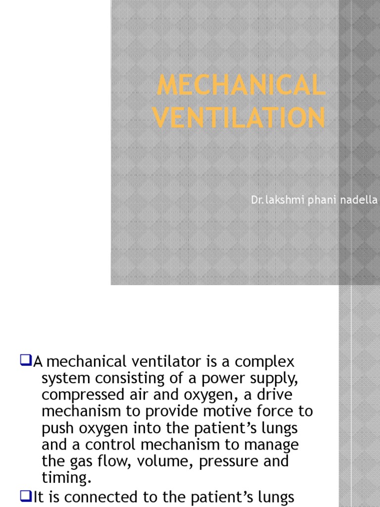 Mechanical Ventilation | PDF | Breathing | Respiratory System
