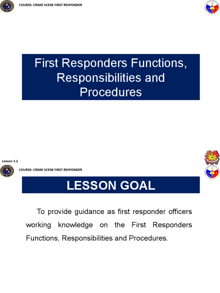 Lesson 1.2 First Responders Functions Responsibilities and Procedures ...