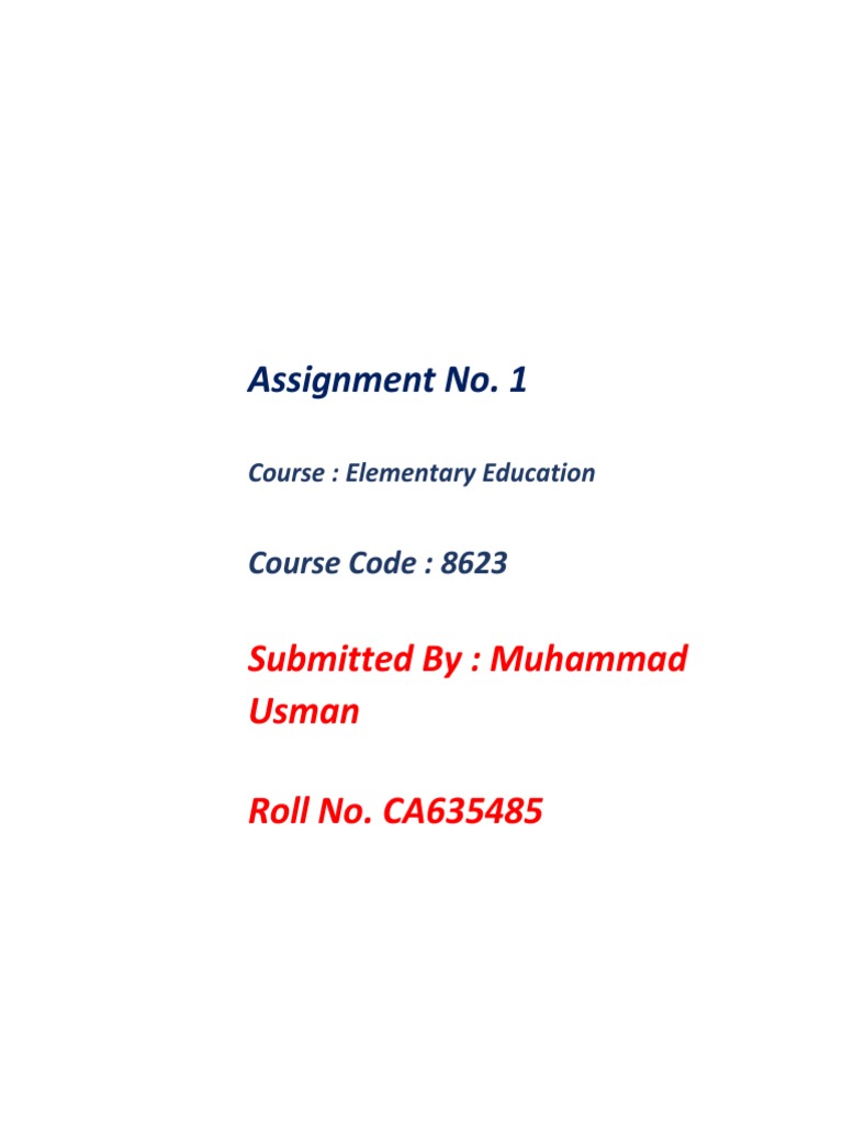 Assignment No. 1 (8623) | PDF | Teachers | Schools